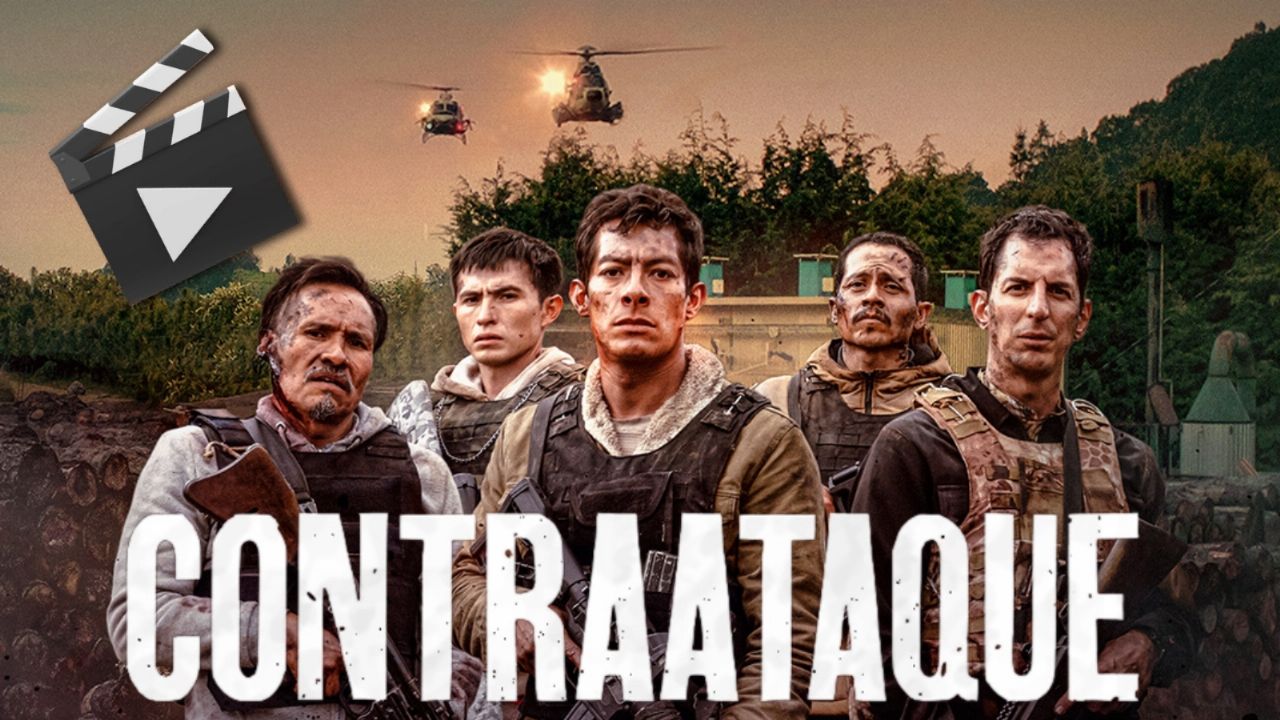 Contraataque: Esto es lo que debes saber de la nueva película mexicana ...